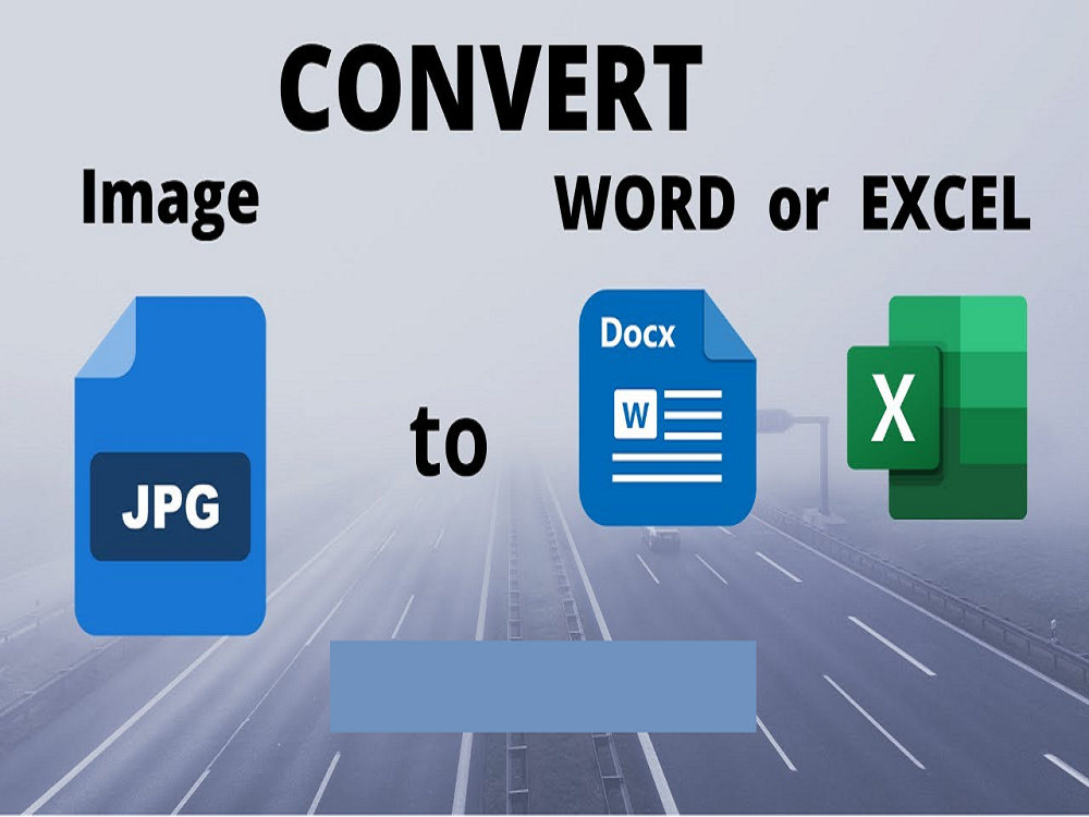 PDF/JPG/JPEG text file into Editable .doc Word/Excel file | Upwork