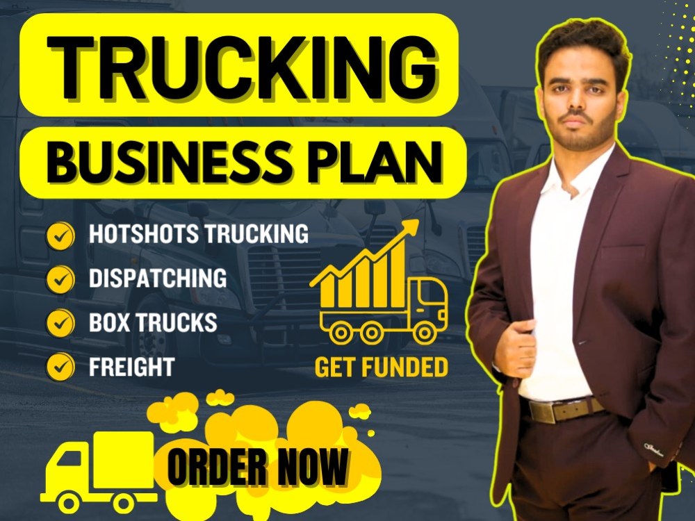 Investor ready trucking, freight, dispatch or logistics business plan ...
