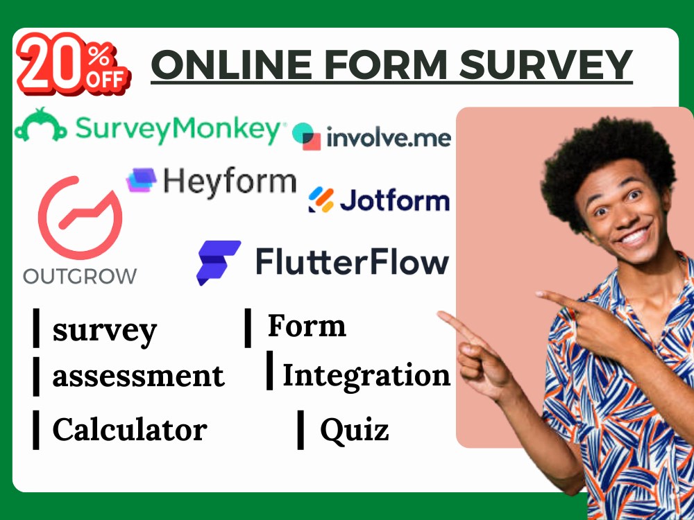 Outgrow, google form, jotform, flutterform, heyform, survey monkey | Upwork
