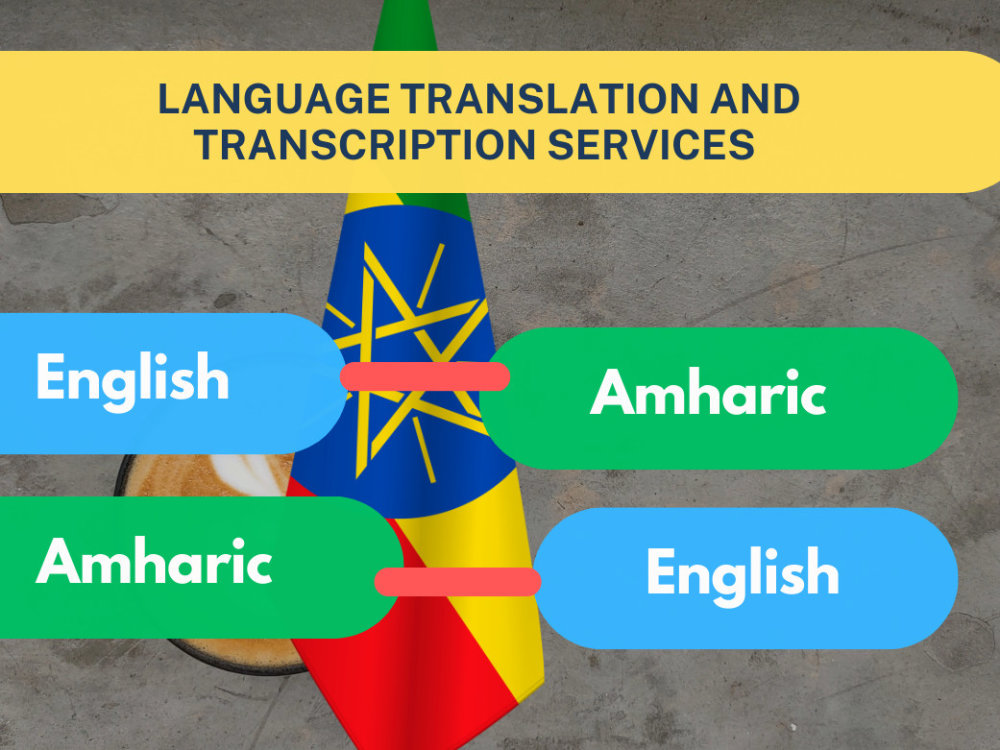 Professional English to Amharic Translation Service | Upwork