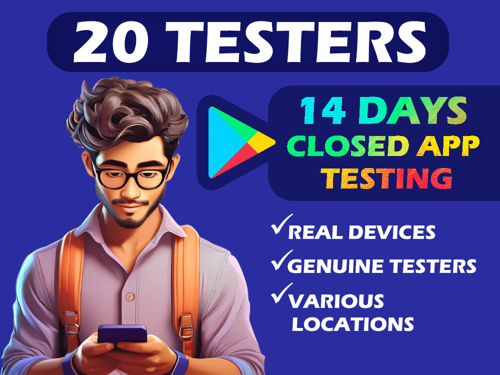 20 Testers for Android Closed Testing | Upwork