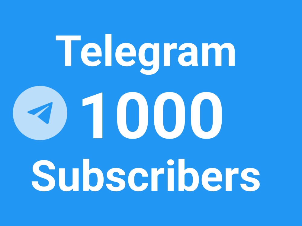 1000 Real telegram subscribers for monetize your telegram channel | Upwork