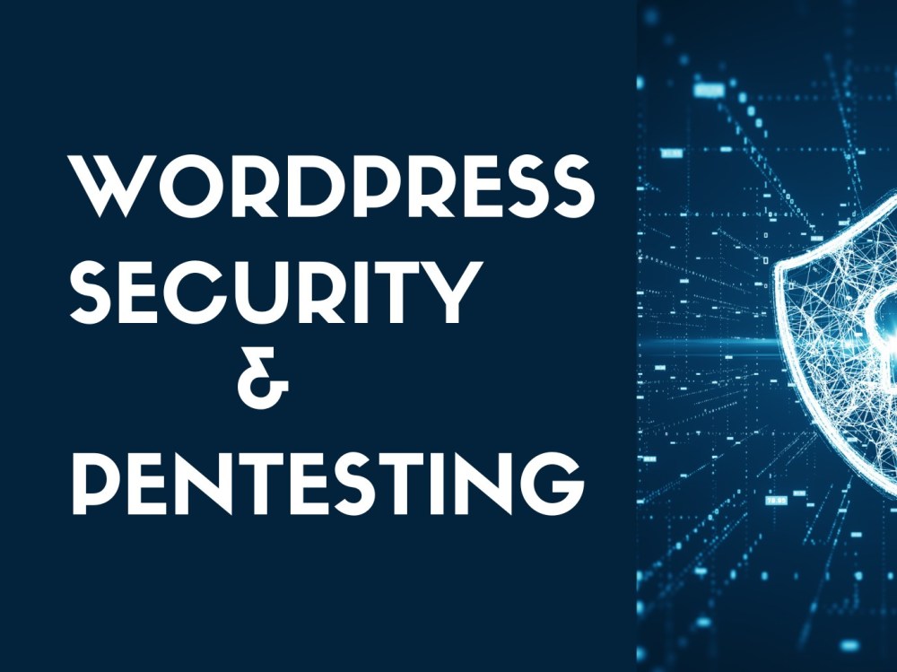 Wordpress Pentesting using OWASP TOP 10 | Upwork