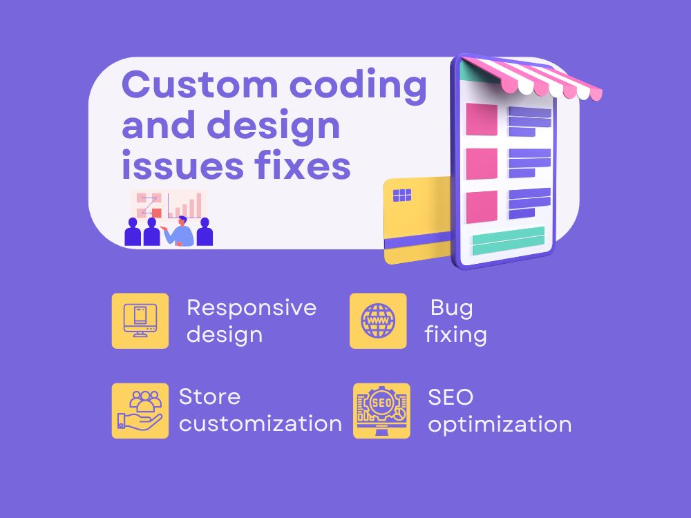 Custom shopify coding, fix shopify bugs and design issues. | Upwork