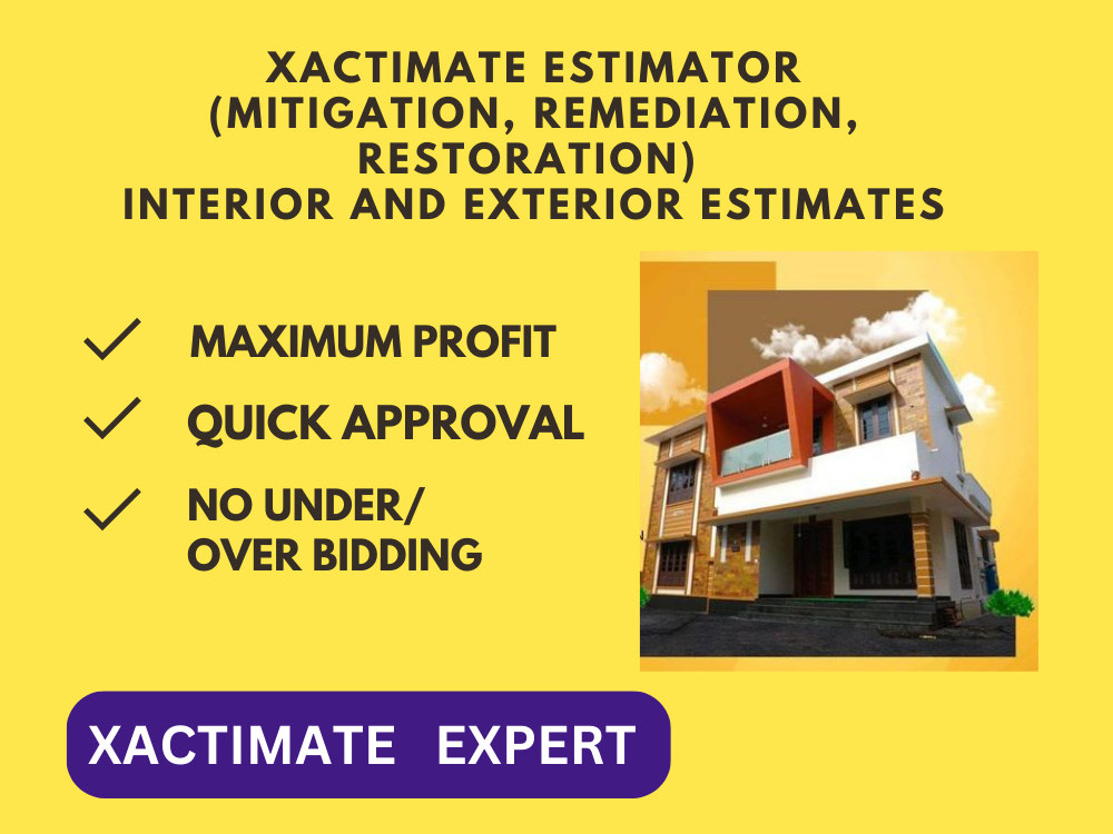 Xactimate Estimation Expert for Accurate Interior and Exterior Estimate ...