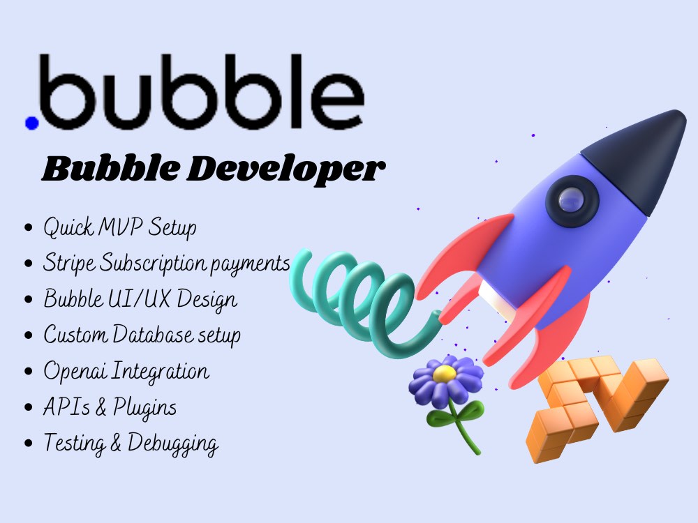 Bubble Developer, Bubble io, Bubble MVP and Bubble SAAS Openai Chatgpt | Upwork