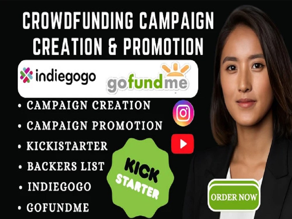 Crowdfunding campaign creation promotion on Kickstarter Indiegogo ...