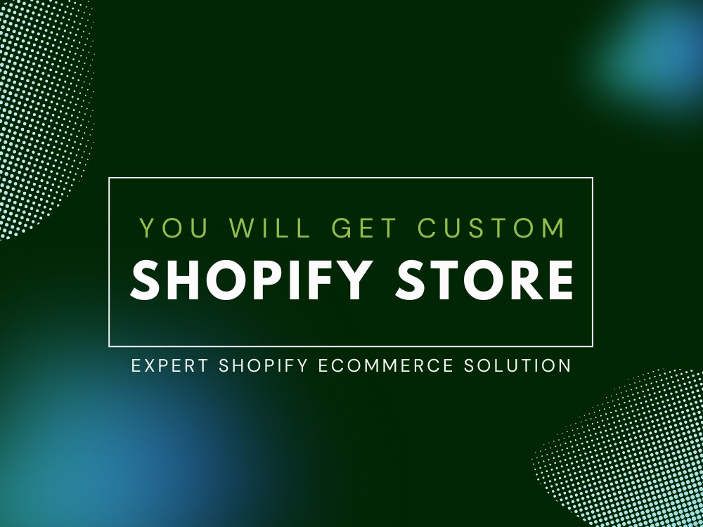 Shopify Store Designer, Shopify Expert, Shopify Developer, Shopify ...