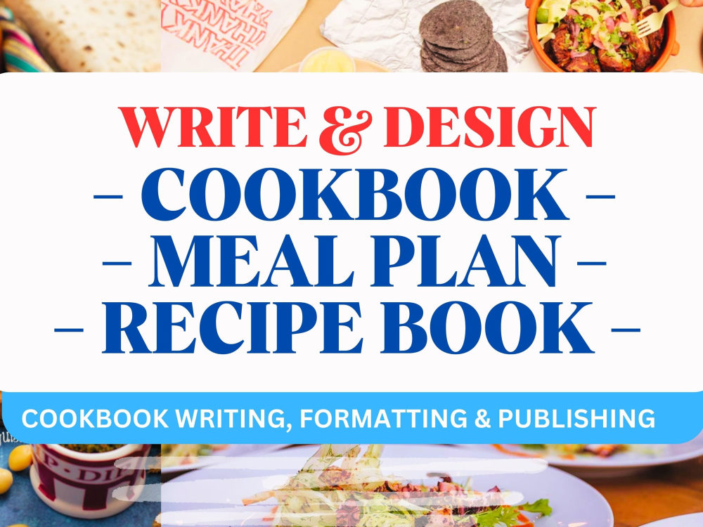 100 cookbook recipe and design, cookbook writing, formatting for amazon KDP | Upwork
