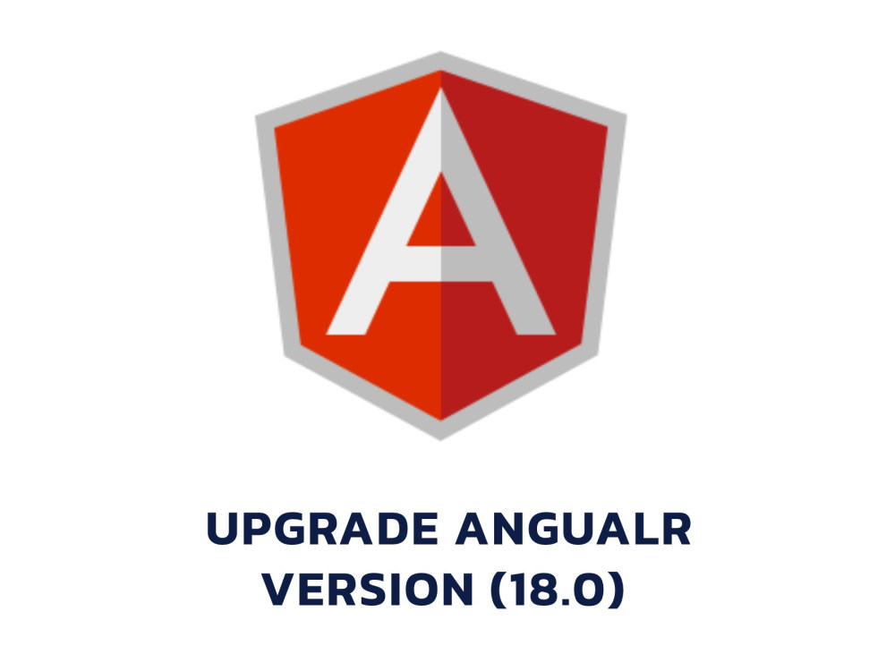 An upgraded version of Angular JS in your application | Upwork