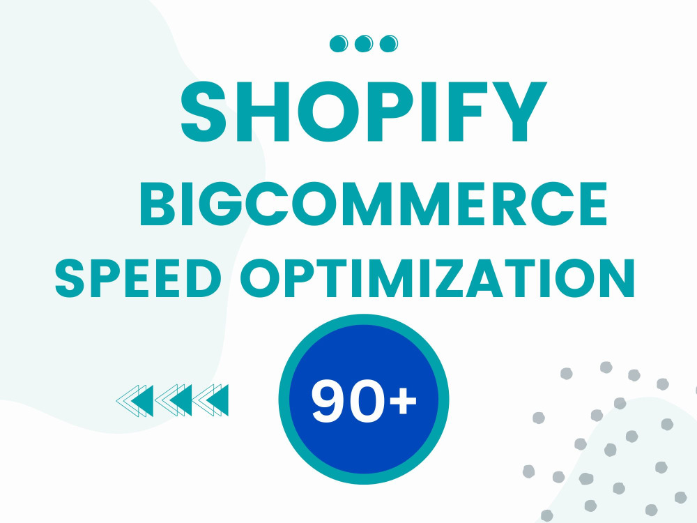 Shopify & BigCommerce eCommerce Speed Optimization Specialist | Upwork