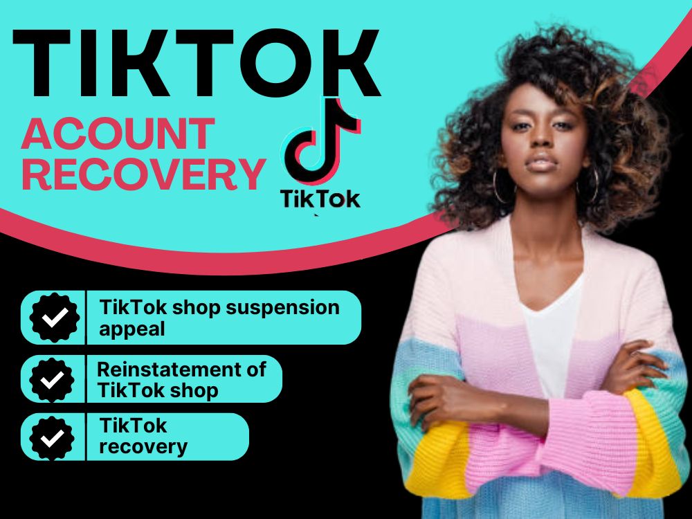 TikTok shop appeal writing TikTok recovery TikTok reinstatement | Upwork