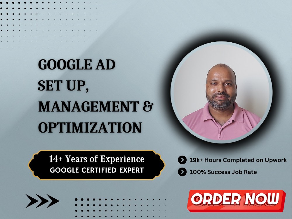 100% High-Converting Google Ads Campaigns: Setup, Management ...
