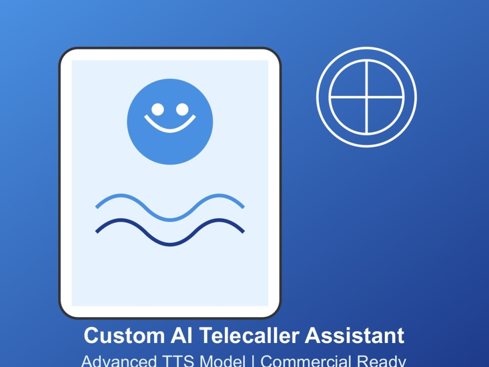 Custom AI Telecaller Assistant: TTS model ready for commercial use | Upwork