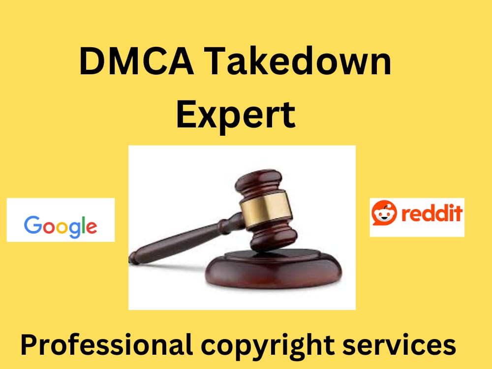 DMCA Takedown services from an DMCA Expert Attorney | Upwork