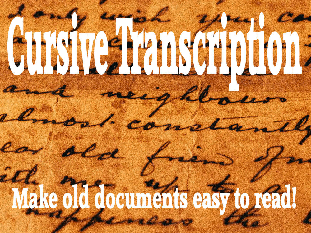 A transcription of a cursive document | Upwork