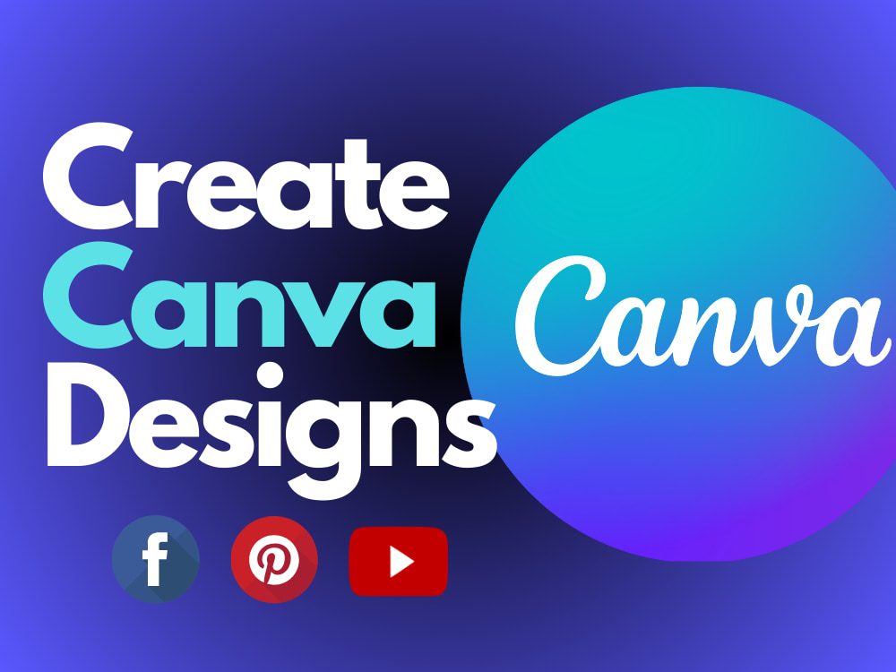 Creative Custom Canva Designs | Upwork