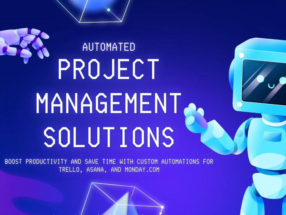 Automated project management workflow for maximum efficiency | Upwork
