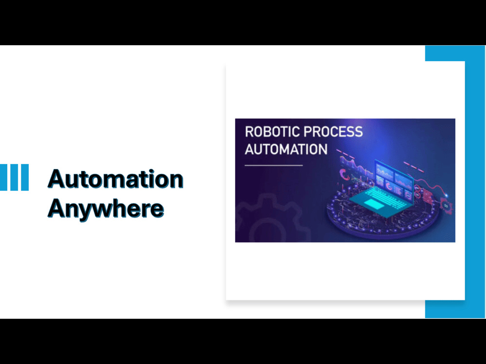 Automation Anywhere 360 RPA: Custom Bots to Streamline Your Processes ...