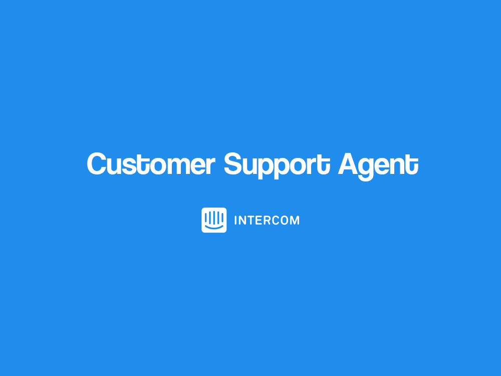 Dedicated Intercom customer support agent! | Upwork