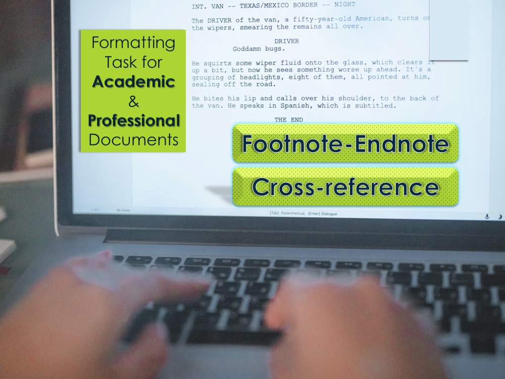 Organized Footnote-Endnote Formatting and Cross-reference task | Upwork
