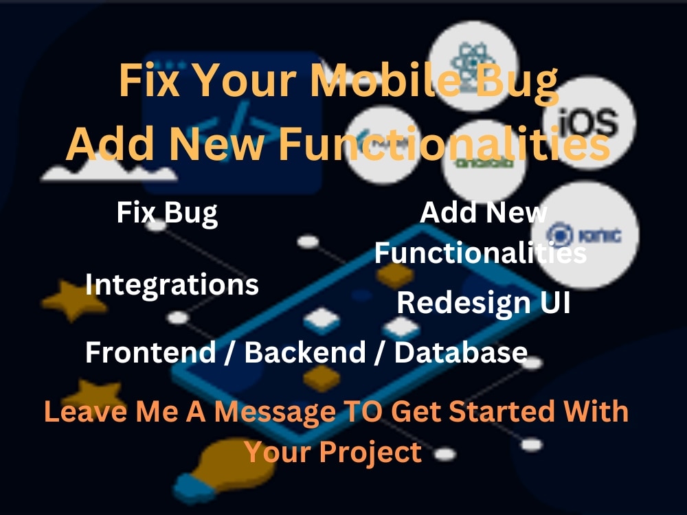 Upgrade fix bugs improvement performance in mobile app improve website UI | Upwork