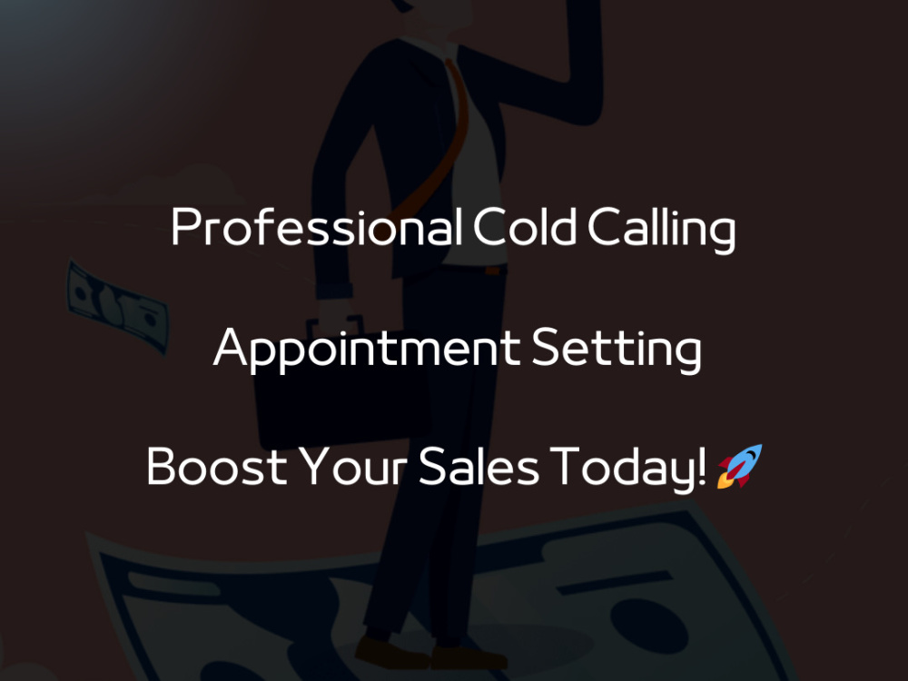 🚀 Expert Cold Caller & Appointment Setter | Drive Your Sales Now! 📞 ...