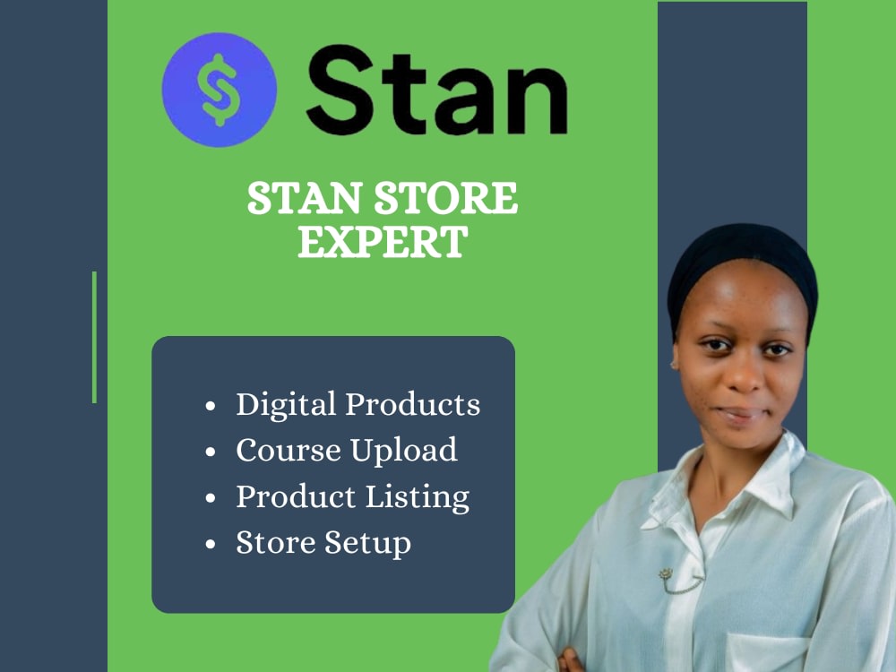 Stan store setup, product uploads, and store design. | Upwork