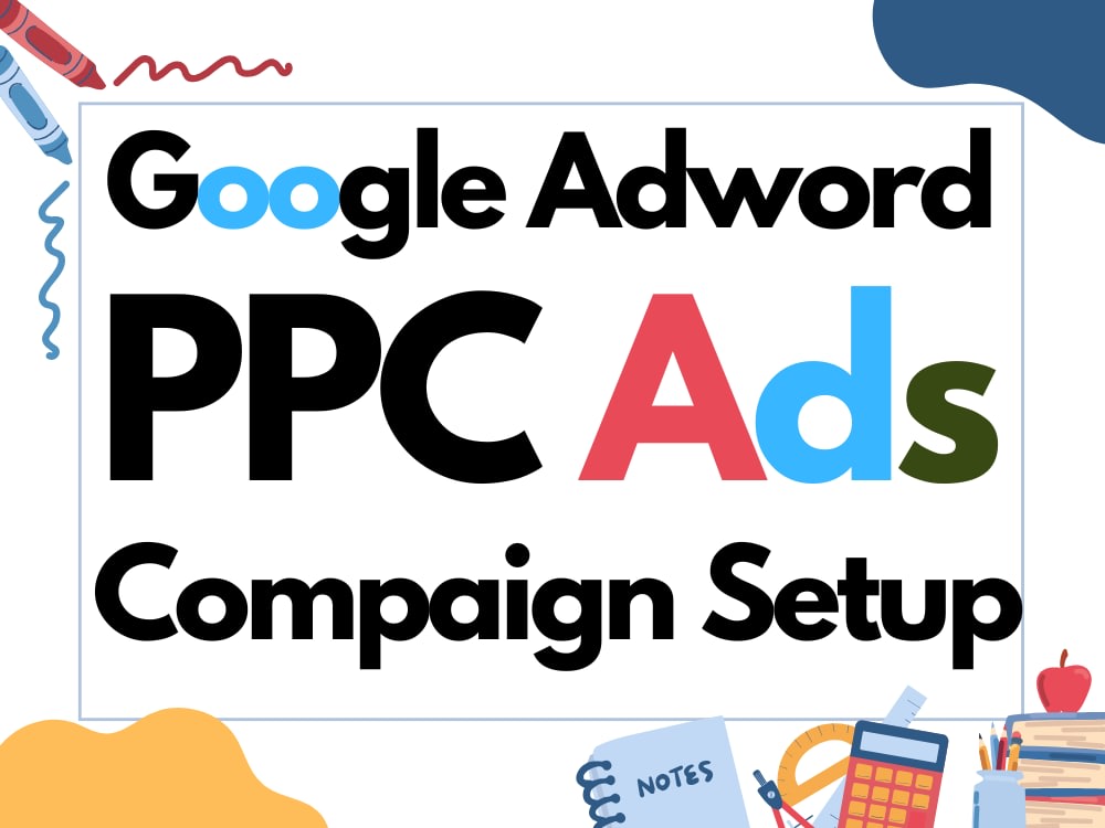 Google adword ppc ads compaign services | Upwork