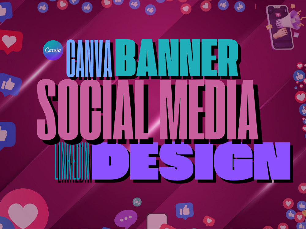 Professional Canva Banner Design | LinkedIn Ads and Social Media ...