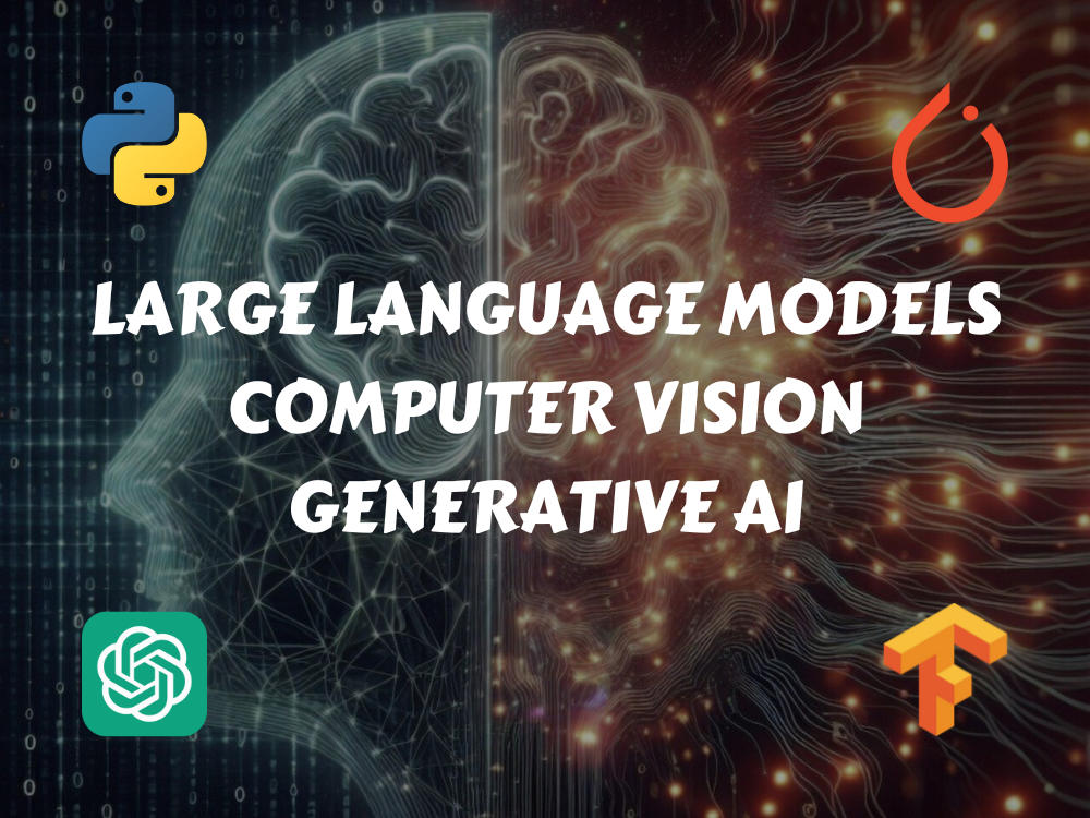 LLM, NLP, Computer Vision, Generative AI in Python | Upwork