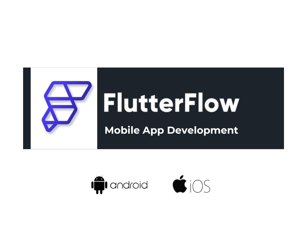 Mobile app developer with flutterflow, iOS and Android developer | Upwork