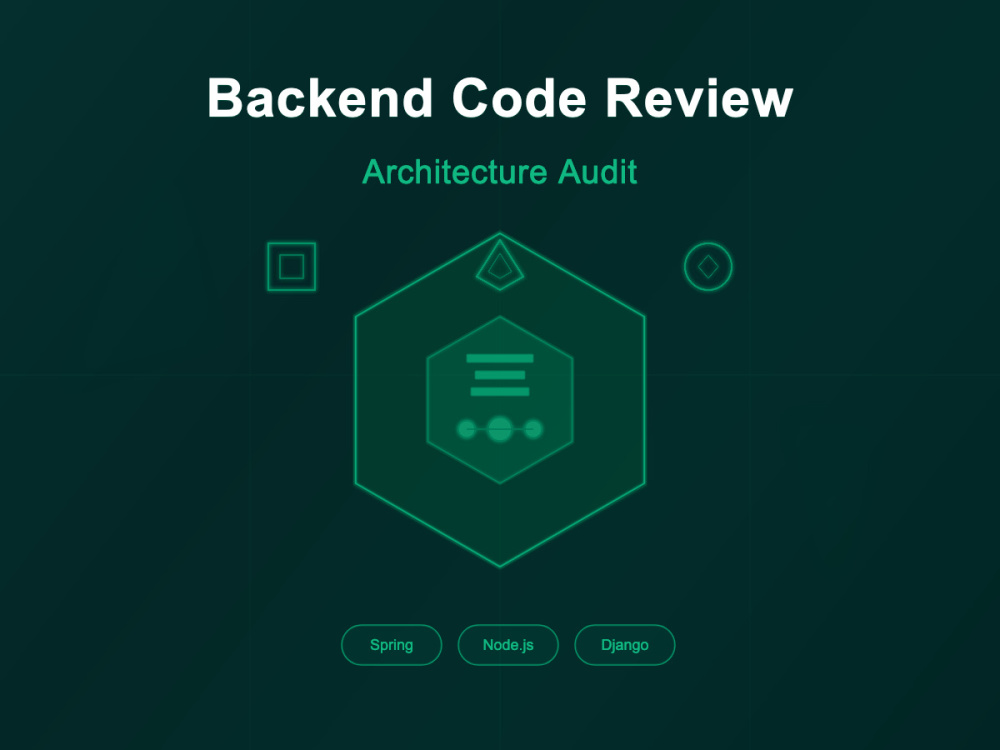 Backend Code Review & Architecture Audit | Spring, Node.js, Django Expert | Upwork