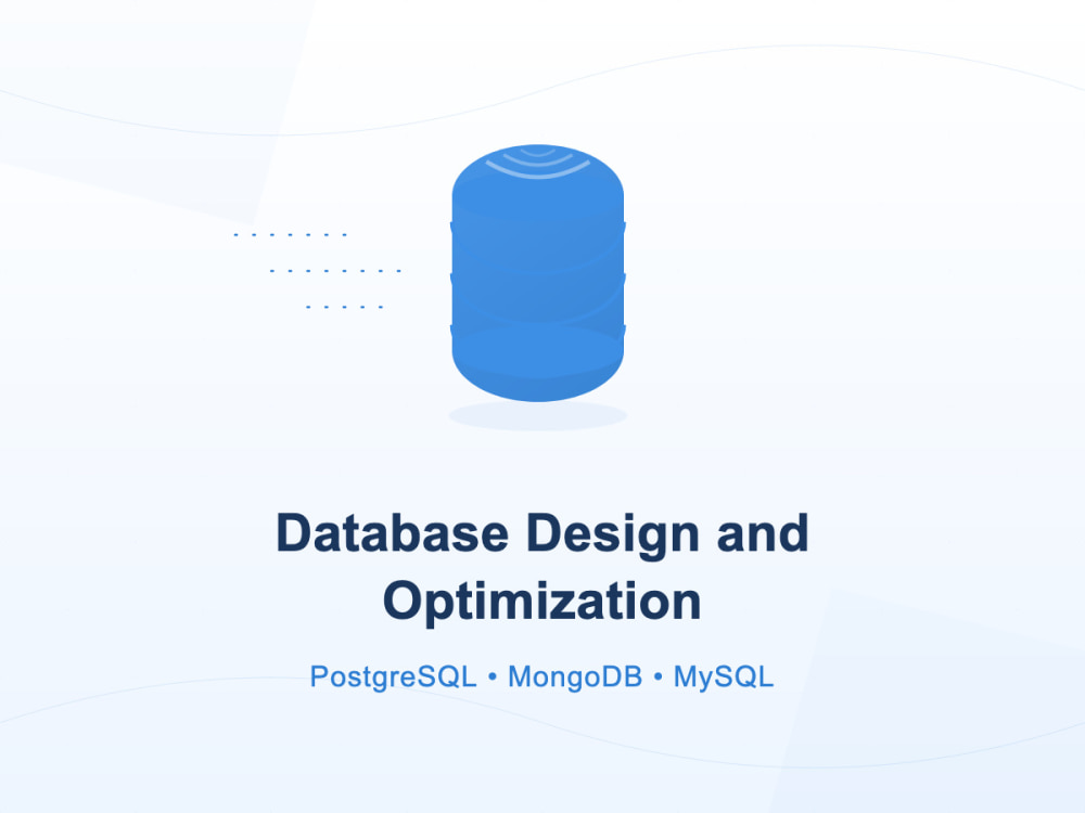 Database Design | Performance Optimization | PostgreSQL, MongoDB, MySQL | Upwork