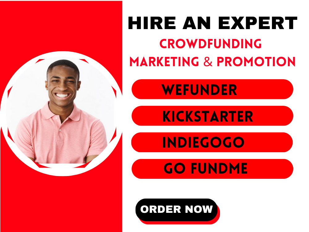 Crowdfunding Campaign Crowdfunding Promotion for Kickstarter Indiegogo | Upwork