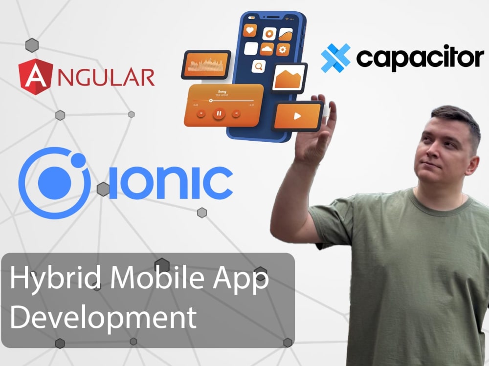 Hybrid Mobile App | Capacitor - Ionic - Angular | Upwork