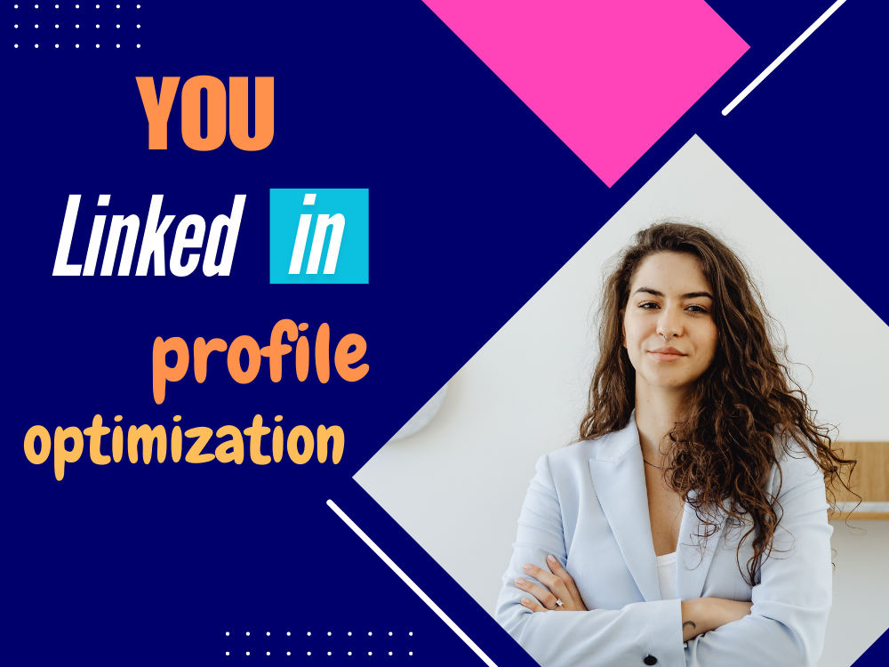 Linkedin Profile Creation And Optimization Specialist Upwork