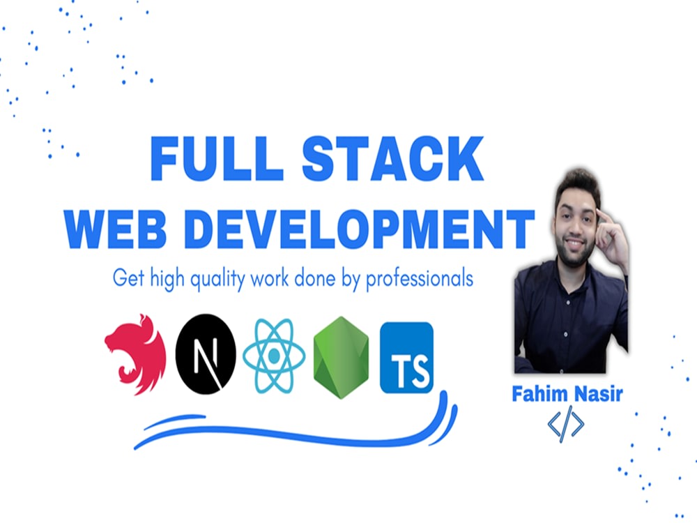 Full stack web development using NestJS Next.js React | Upwork