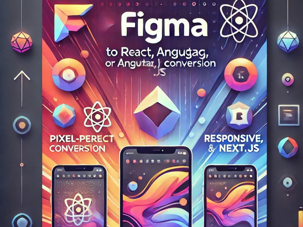 Figma-to-React, Angular, or Next.js Conversion for Pixel-Perfect UIs | Upwork