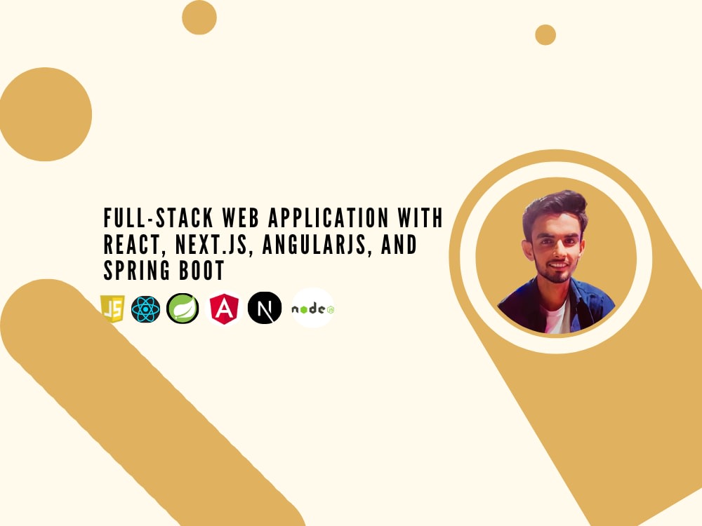 Full-Stack Web Application with React, Next.js, AngularJS, and Spring Boot | Upwork