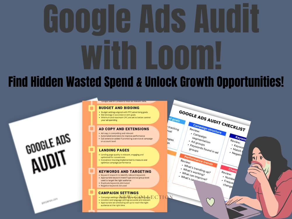 Google Ads Audit with Loom – Hidden Wasted Spend | Upwork