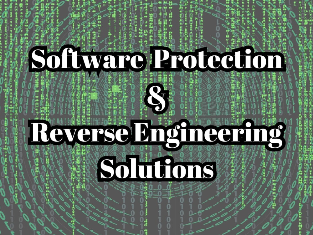 Software Protection & Reverse Engineering Solutions | Upwork