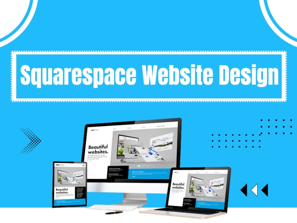 Responsive Squarespace website design or Squarespace redesign | Upwork