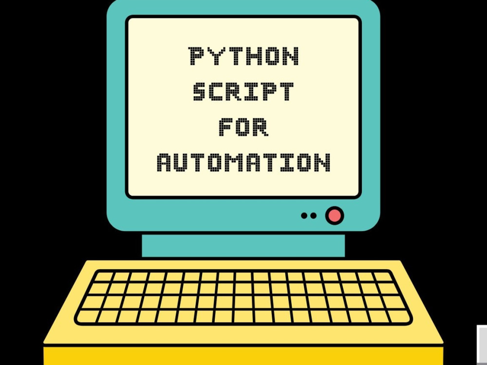 A Custom Python Script To Automate Your Workflow Upwork 2459