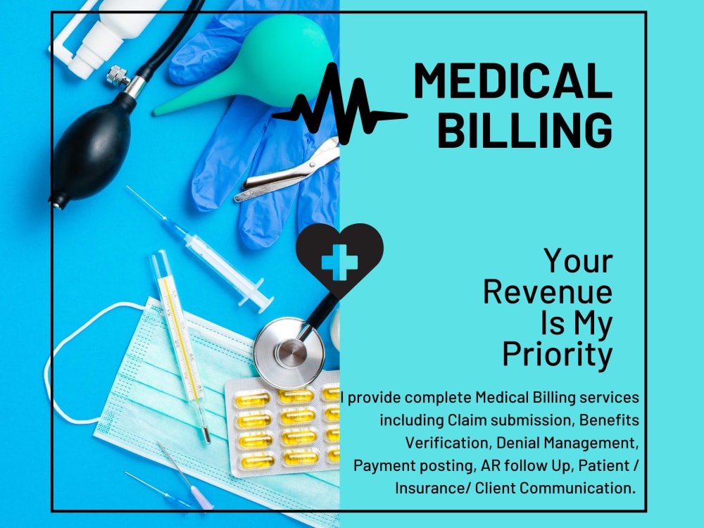 Medical Billing | Claim Submission | Denial Management | Payment Posting | Upwork