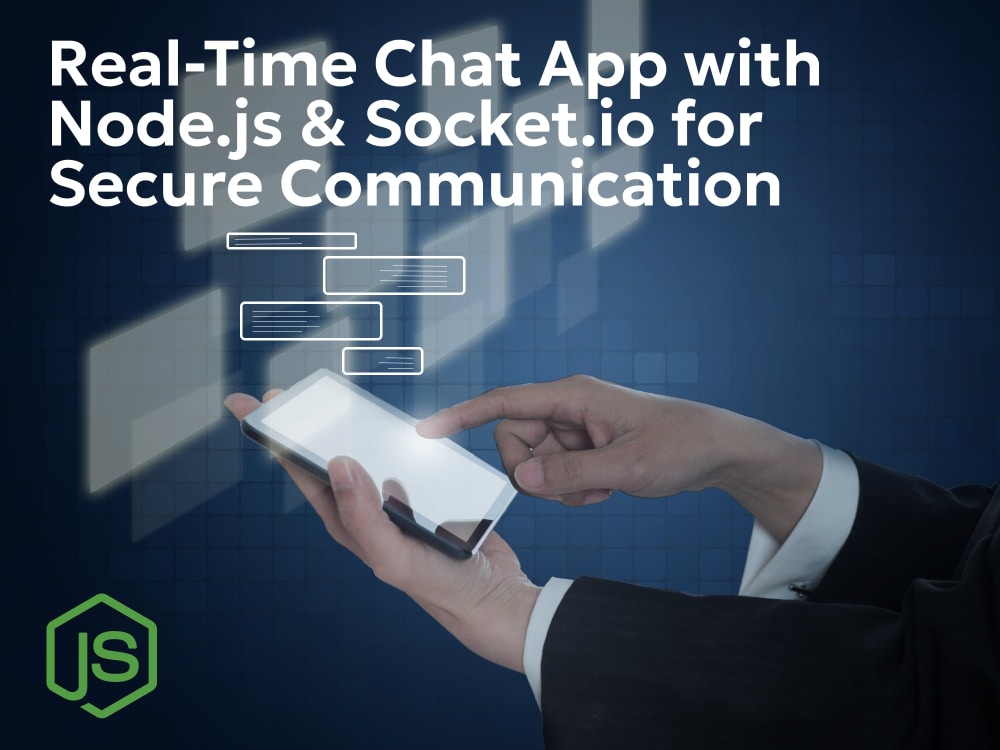 Real-Time Chat App with Node.js & Socket.io for Secure Communication | Upwork