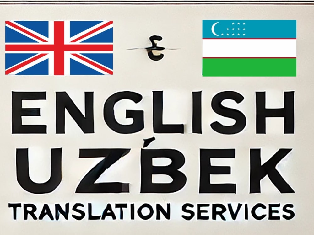 Translation from English to Uzbek and Uzbek to English | Upwork