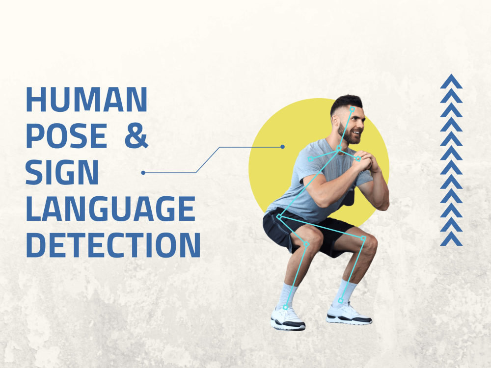 Ai Powered Human Pose Estimation And Sign Language Solutions Upwork
