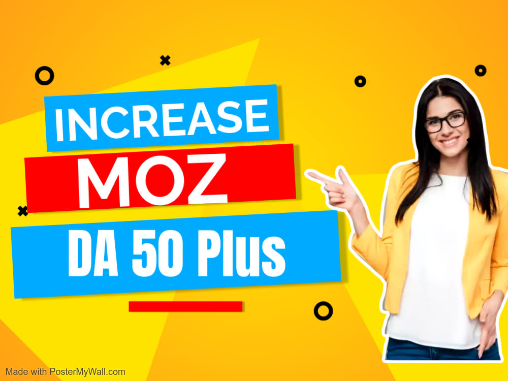 Increase MOZ DA Domain Authority 50 Plus | Upwork