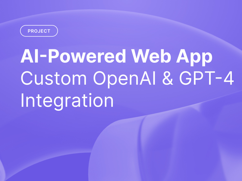 AI-Powered Web App with Custom OpenAI Integration | Upwork